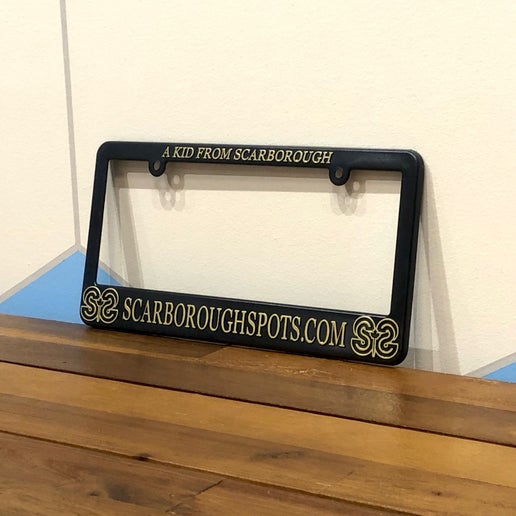 Limited Edition A Kid From Scarborough License Plate Frame ...